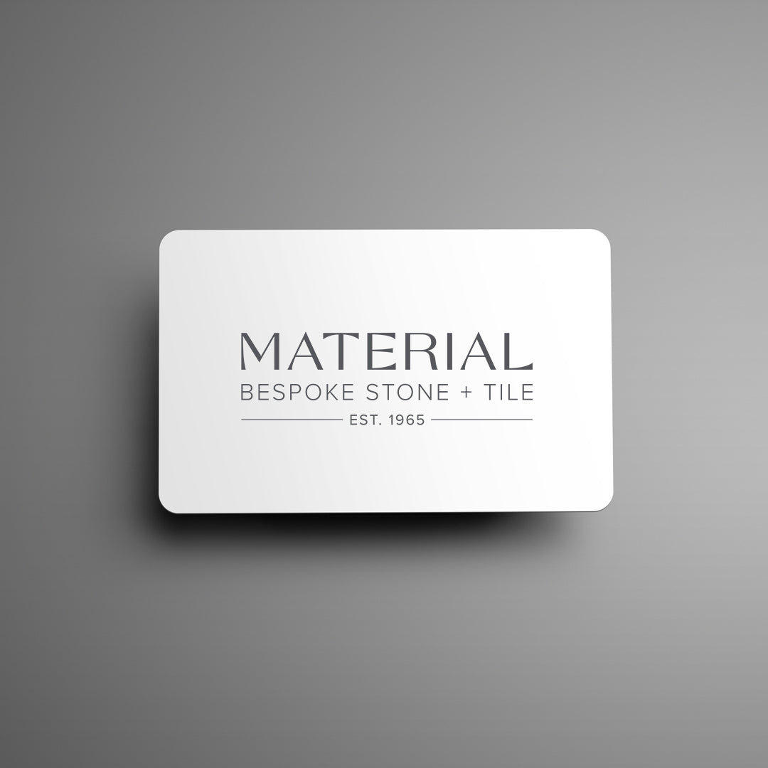 MATERIAL E-Gift Card | MATERIAL Bespoke Stone + Tile